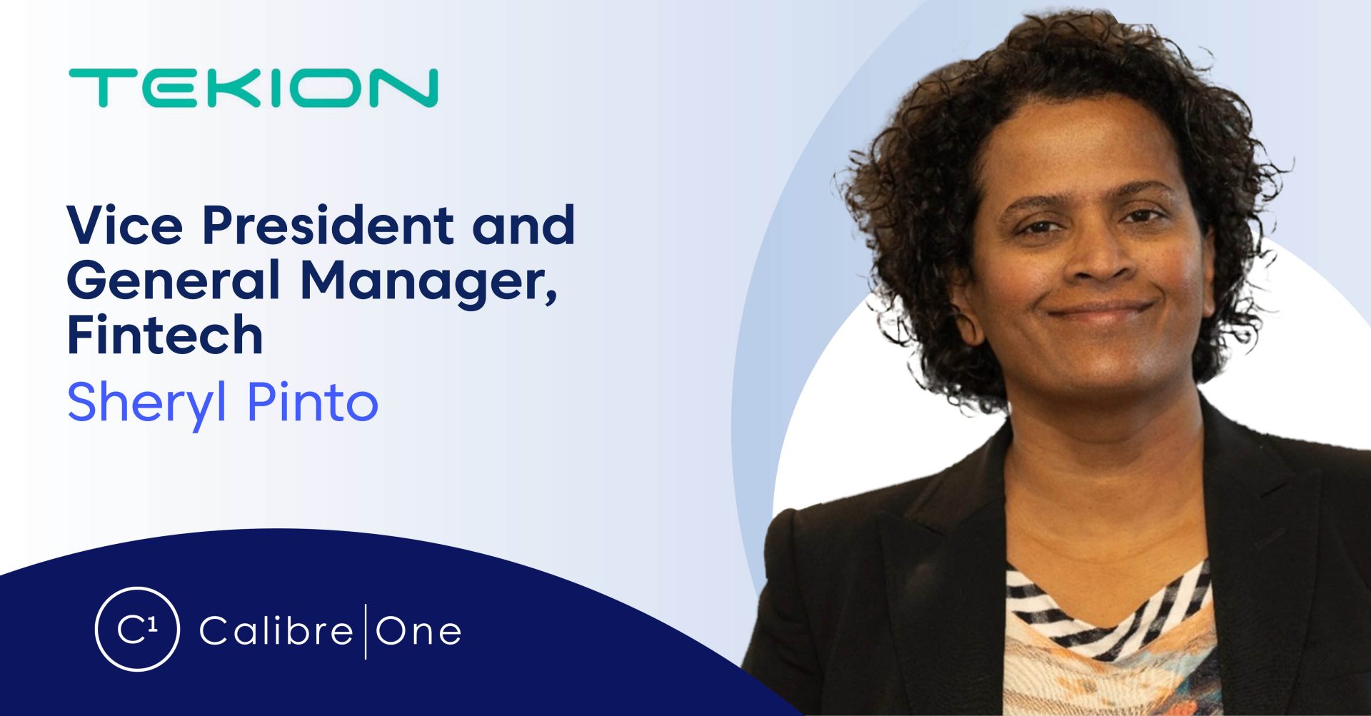 Tekion Appoints Sheryl Pinto VP & GM Fintech - Calibre One