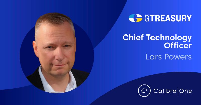 Lars Powers appointed as CTO at GTreasury - Calibre One