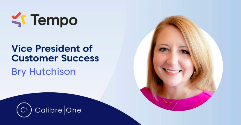 Bry Hutchison appointed as VP of Customer Success at Tempo Software - Calibre One