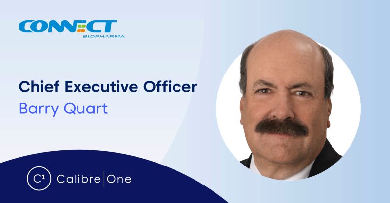 Barry Quart appointed as CEO at Connect Biopharma - Calibre One