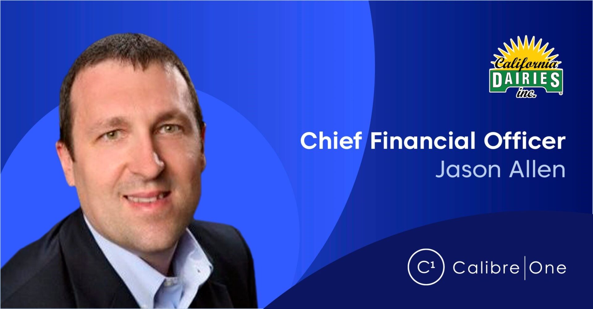 Jason Allen appointed as CFO at California Dairies - Calibre One