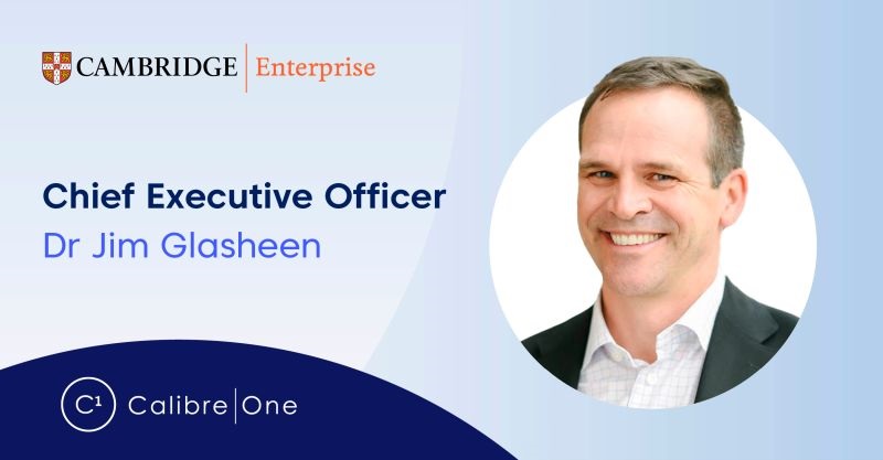 Jim Glasheen appointed as CEO at Cambridge Enterprise - Calibre One