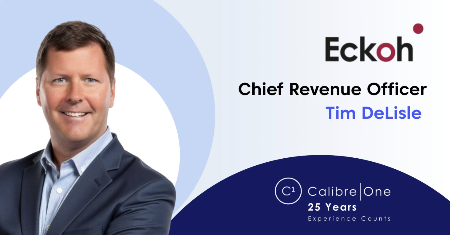 Tim DeLisle appointed as CRO at Eckoh - Calibre One